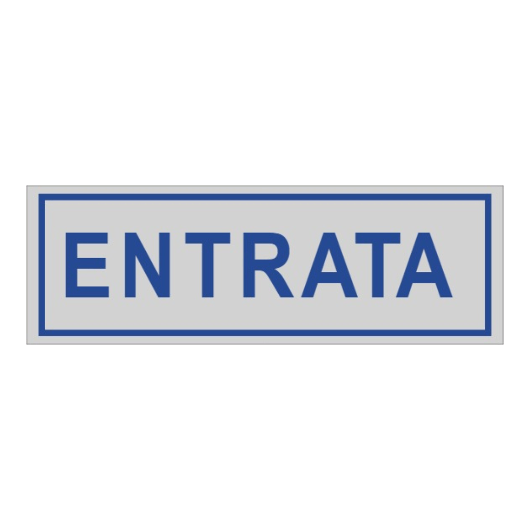 Cartello Entrata in Alluminio – Formati cm 15×5 e 30×10